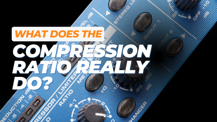 The Ratio of the Audio Compressor. What Does it Really Do? : Audio Issues